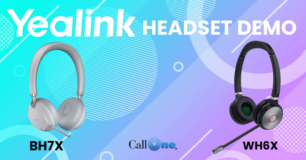 Yealink Headset Demo - Call One, Inc
